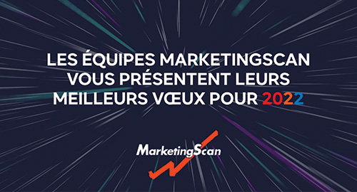 Très belle année 2022 ! - MarketingScan Très belle année 2022 ! - MarketingScan
